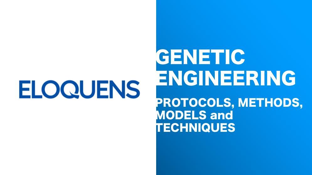 Genetic Engineering Protocols - Instant Downloads - Eloquens