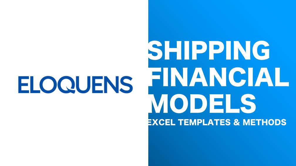 Shipping Financial Models & Methods - Instant Downloads - Eloquens