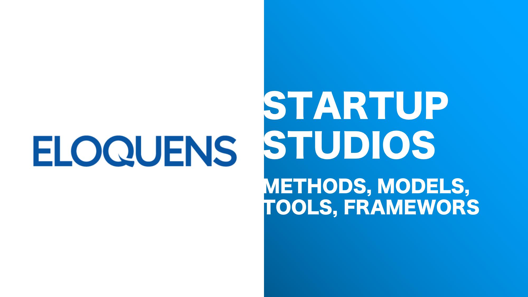 Startup Studio Models & Methods - Instant Download - Eloquens